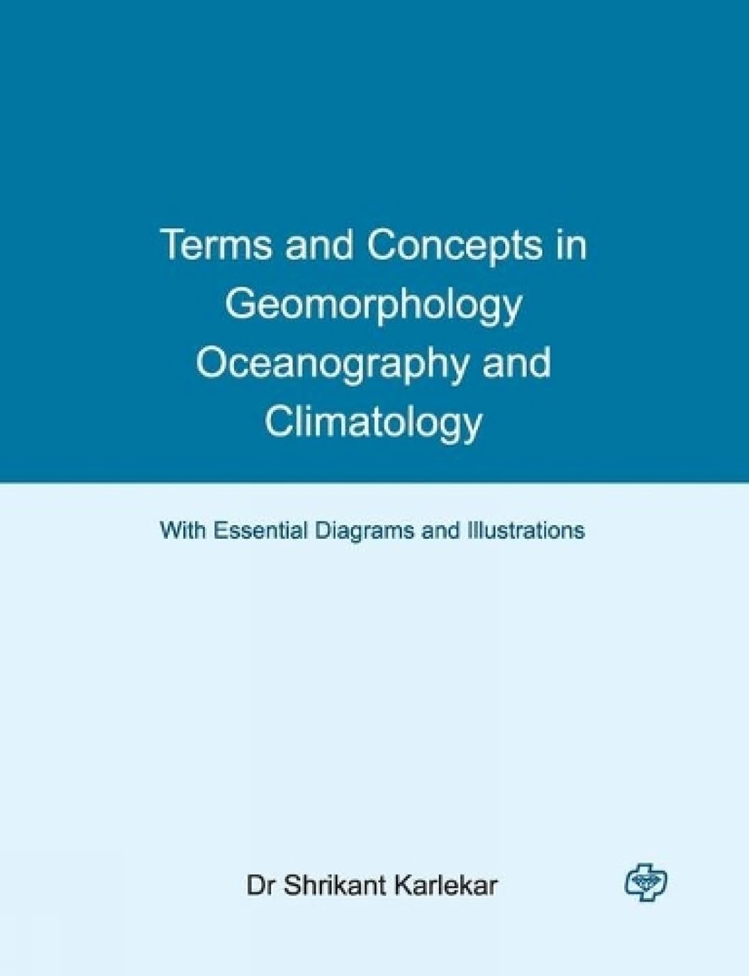 Buy Terms and Concepts in Geomorphology, Oceanography and Climatology ...