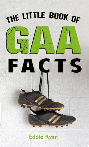 The Little Book of Gaa Facts: 9781781172896: Amazon.com: Books