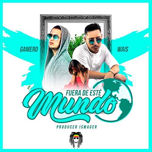 Fuera de Este Mundo by Gamero & Wais on Amazon Music - Amazon.com