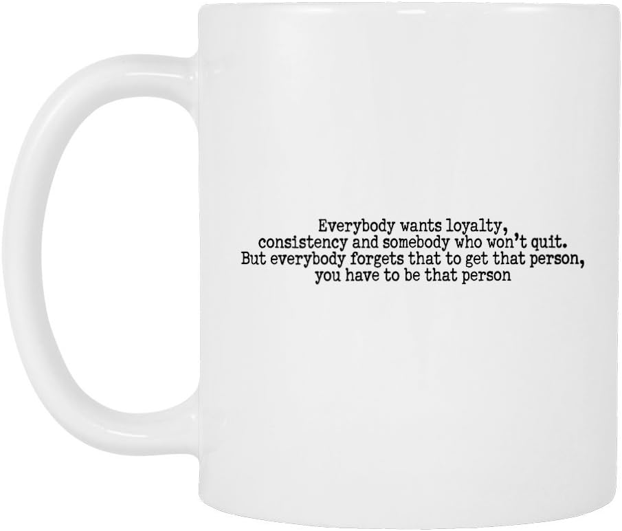 Amazon.com | 11 oz and 15oz Glossy Mug with Everybody wants loyalty ...