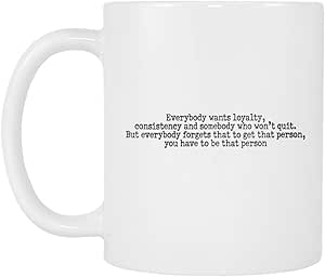 Amazon.com | 11 oz and 15oz Glossy Mug with Everybody wants loyalty ...