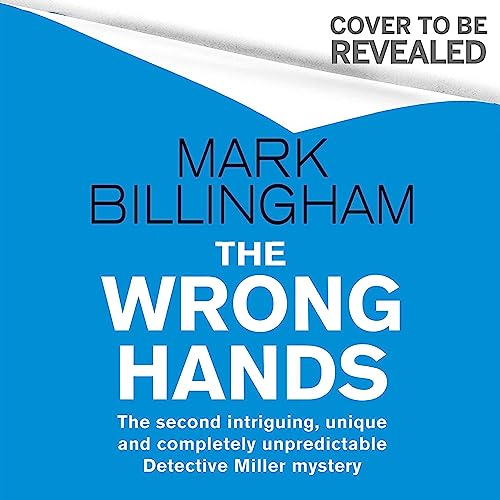 The Wrong Hands (Audio Download): Mark Billingham, Hachette Audio UK: Amazon.co.uk: Audible ...