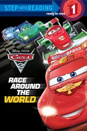 Race Around the World (Disney/Pixar Cars 2) (Step into Reading): RH ...