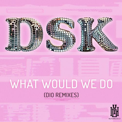 What Would We Do (Dio Remixes) by Dsk on Amazon Music - Amazon.co.uk