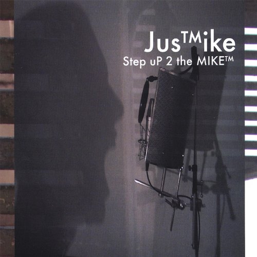 Play Step up 2 the Mike by Just Mike on Amazon Music