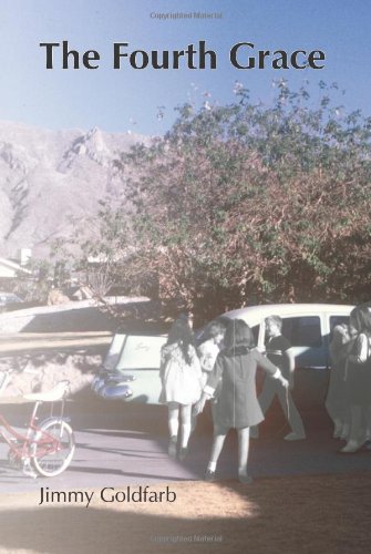 The Fourth Grace: Goldfarb, Jimmy: 9781442143425: Amazon.com: Books