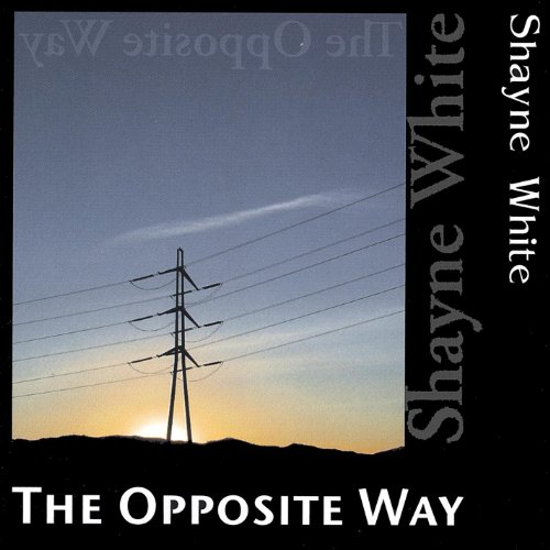 Play The Opposite Way by Shayne White on Amazon Music