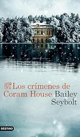 Amazon.com: Los crímenes de Coram House (Spanish Edition) eBook ...
