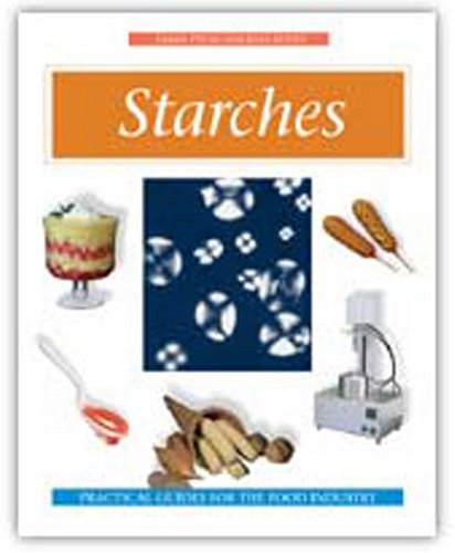 Starches Handbook (Handbook Series): David J. Thomas, William A. Atwell ...