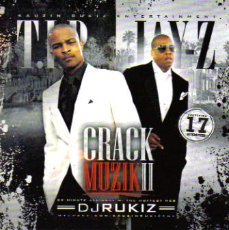 T.I. / JAY-Z / DJ DIGGZ - T.I. & Jay-z - Crack Muzik (Mixtape) - Amazon ...