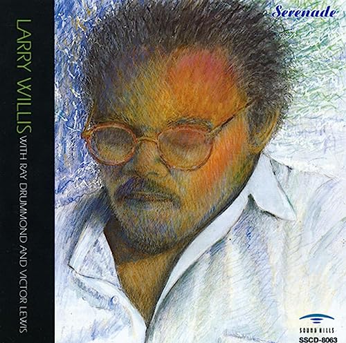 Amazon Music - LARRY WILLISのSERENADE - Amazon.co.jp