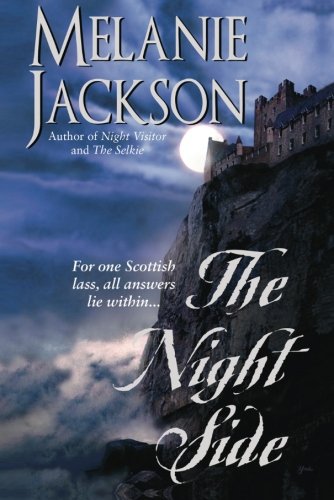 The Night Side: Jackson, Melanie: 9781477808153: Amazon.com: Books