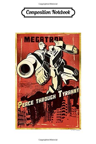 Amazon | Composition Notebook: Megatron - Peace Through Tyranny Autobot ...