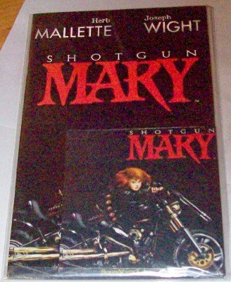 Shotgun Mary #1B With An 11-Track Soundtrack By The Band Pink Filth ...