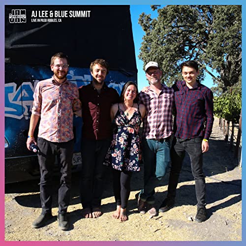 Jam in the Van - AJ Lee & Blue Summit (Live Session, Paso Robles, CA ...