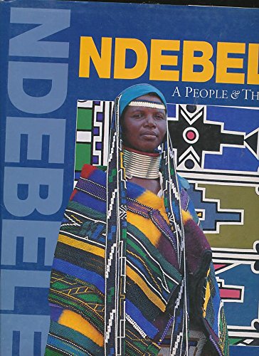 Ndebele: A People & Their Art: Powell, Ivor, Lewis, Mark: 9780789200730 ...