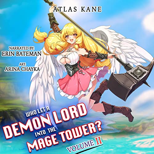 Amazon.com: Who Let a Demon Lord into the Mage Tower?: A Fantasy Light Novel (Audible Audio ...