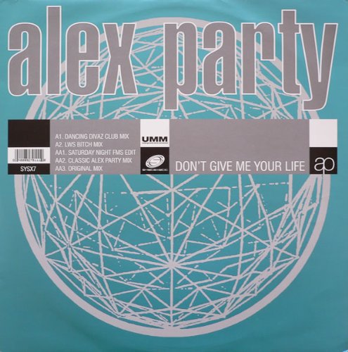 ALEX PARTY / DON'T GIVE ME YOUR LIFE - Alex Party: Amazon.de: Musik-CDs ...