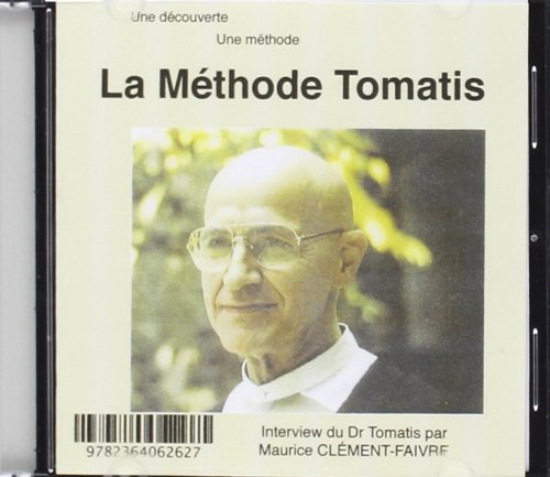 Amazon.com: La Methode Tomatis: 9782364062627: Books