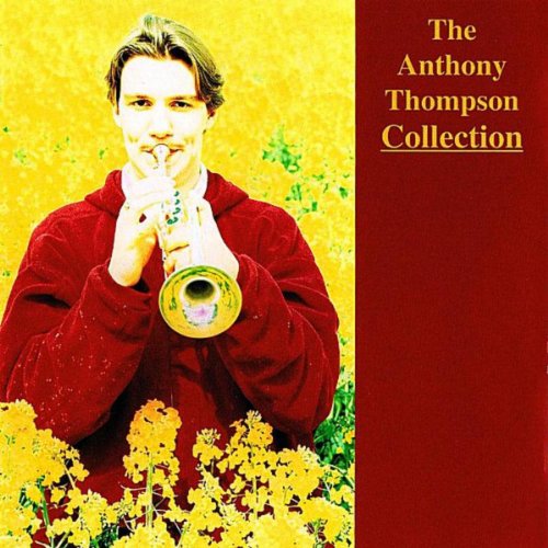 Play The Anthony Thompson Collection by Anthony Thompson & Graham ...