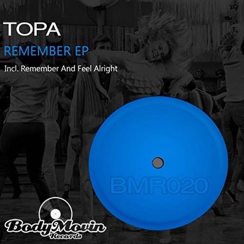 Remember by Topa on Amazon Music - Amazon.com