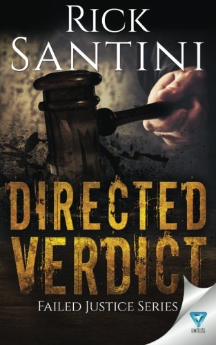 Directed Verdict: Volume 1 (Failed Justice) : Santini, Rick: Amazon.es ...