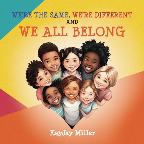 Snapklik.com : Were The Same, Were Different And We All Belong: A ...