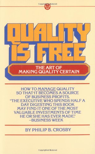 Amazon.fr - Quality Is Free: The Art of Making Quality Certain - Crosby ...