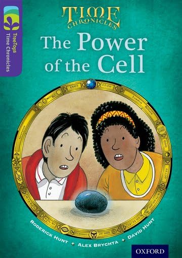 Oxford Reading Tree Treetops Time Chronicles: Level 11: The Power of ...