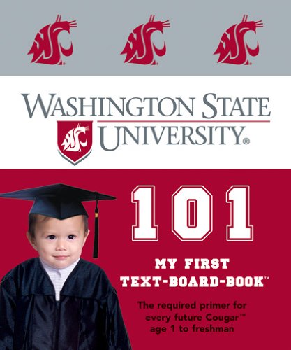 Washington State University 101: My First Text-Board-Book (My First ...