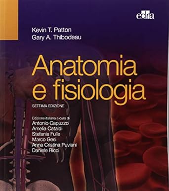 Anatomia e fisiologia : Patton, Kevin T., Thibodeau, Gary A., Taddei, E ...