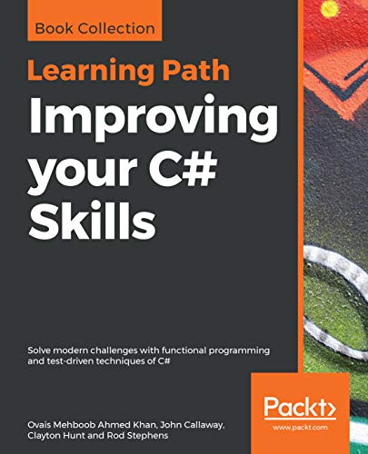 Amazon.com: Improving your C# Skills: Solve modern challenges with ...