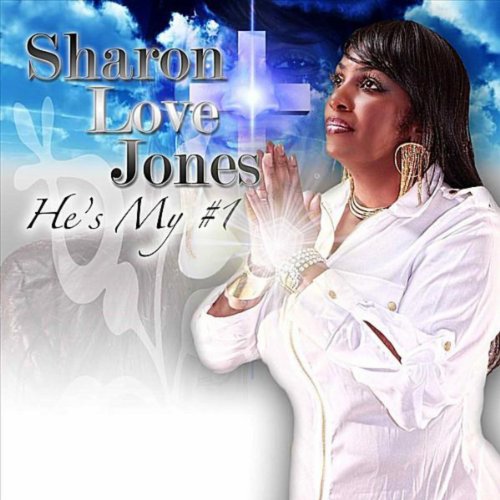 Amazon Music - Sharon Love JonesのHe's My #1 - Amazon.co.jp
