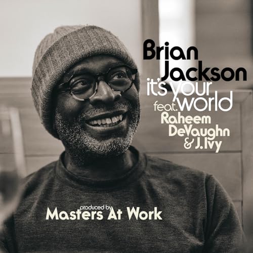 Play It's Your World by Brian Jackson & Masters At Work feat. Raheem DeVaughn & J. Ivy on Amazon ...