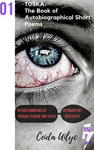 Toska: The Book of Autobiographical Short Poems: Refined Ramblings of ...