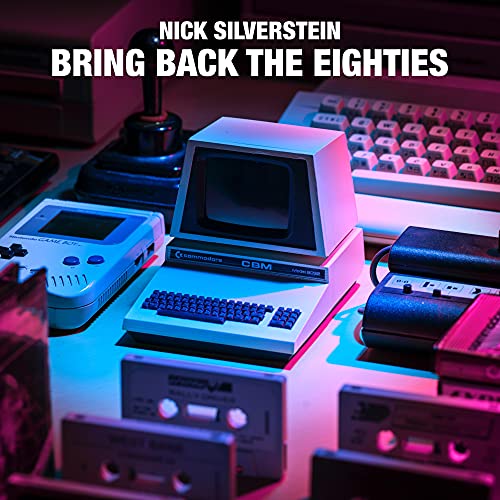 Play Bring Back The Eighties by Nick Silverstein on Amazon Music