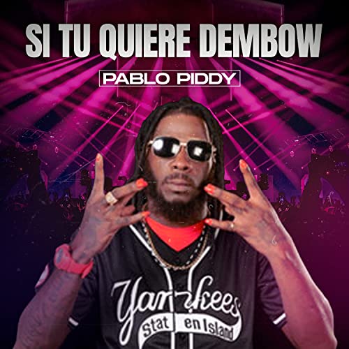 Play Si Tu Quiere Dembow by Pablo Piddy on Amazon Music Unlimited