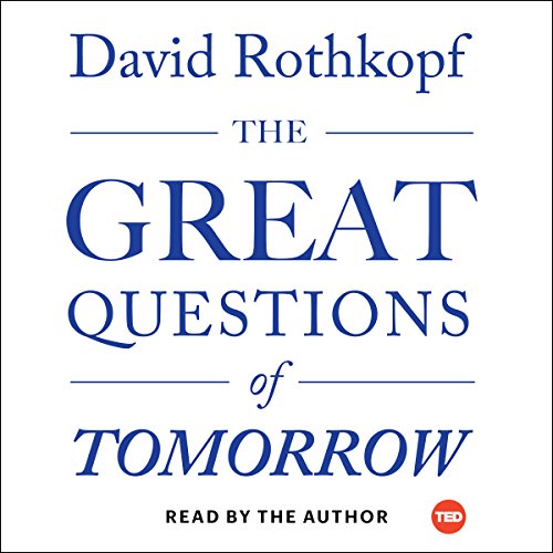 Amazon.com: The Great Questions of Tomorrow: The Ideas That Will Remake ...