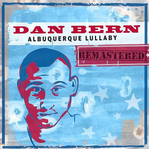 Albuquerque Lullaby Remastered by Dan Bern on Amazon Music - Amazon.com