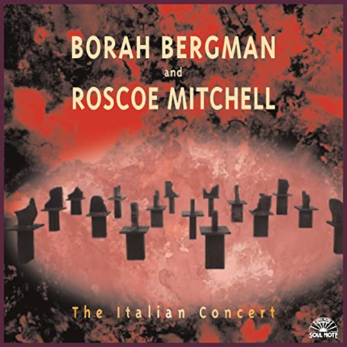 The Italian Concert de Roscoe Mitchell & Borah Bergman no Amazon Music ...