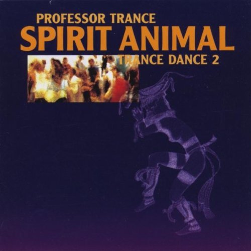 Amazon Music - Professor TranceのSpirit Animal, Trance Dance 2 - Amazon ...