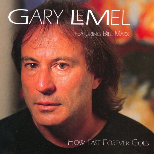 Amazon.com: How Fast Forever Goes : Gary Lemel: Digital Music
