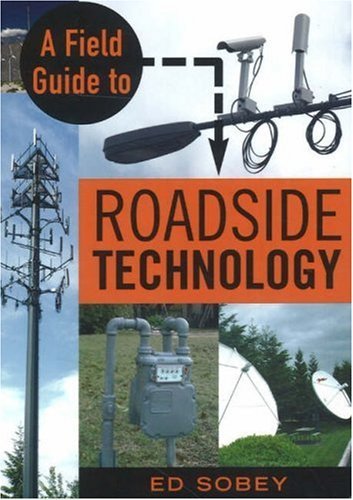 A Field Guide to Roadside Technology: Ed Sobey: 9781417755226: Amazon ...