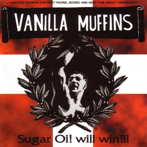 Amazon MusicでVanilla MuffinsのSugar Oi! Will Win Vol.2を再生する
