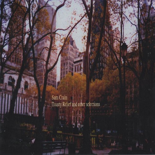 Play Toasty Relief by Sam Crain on Amazon Music