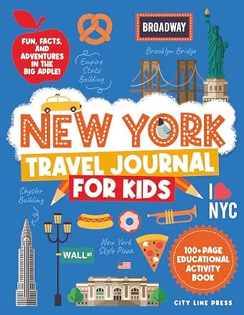 New York City Travel Journal for Kids: 100+ Page Educational Activity ...