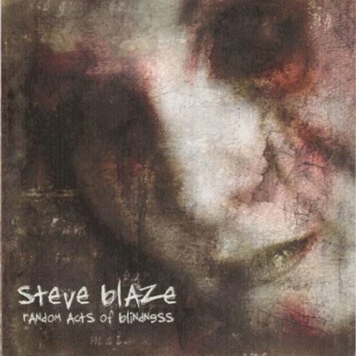 Amazon.com: Random Acts of Blindness : Steve Blaze: Digital Music