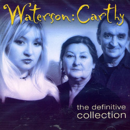 Definitive Collection: Carthy Waterson, Waterson:Carthy, Traditional ...
