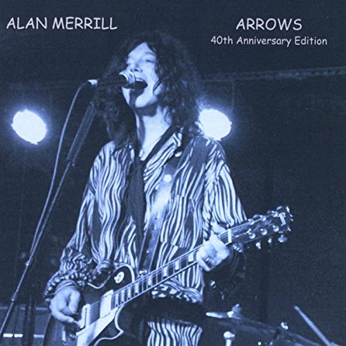 Amazon.com: Arrows (40th Anniversary Edition) : Alan Merrill: Digital Music