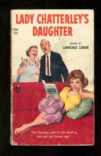 Lady Chatterley's Daughter.: Lawrence Lariar: Amazon.com: Books